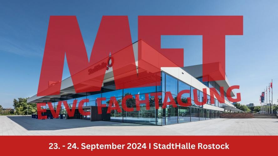 MFT EVVC Fachtagung 2024: Veranstaltungsprogramm jetzt online! | EVVC